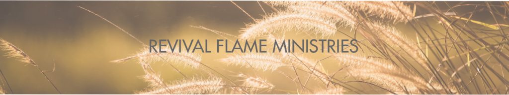 Media – Revival Flame Ministries